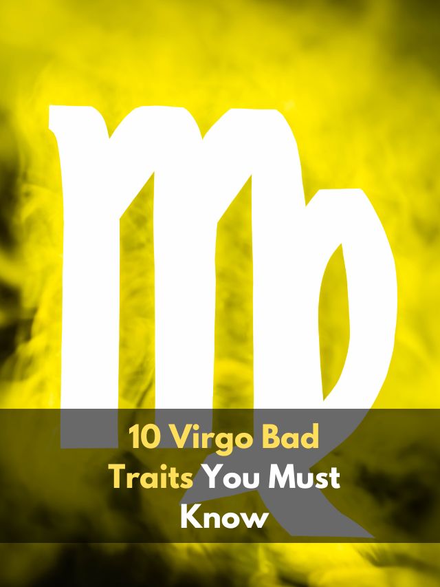 Virgo Bad Characteristics