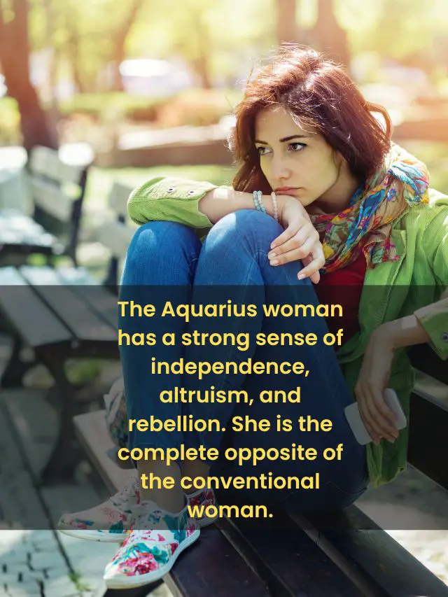 Aquarius Woman Quotes
